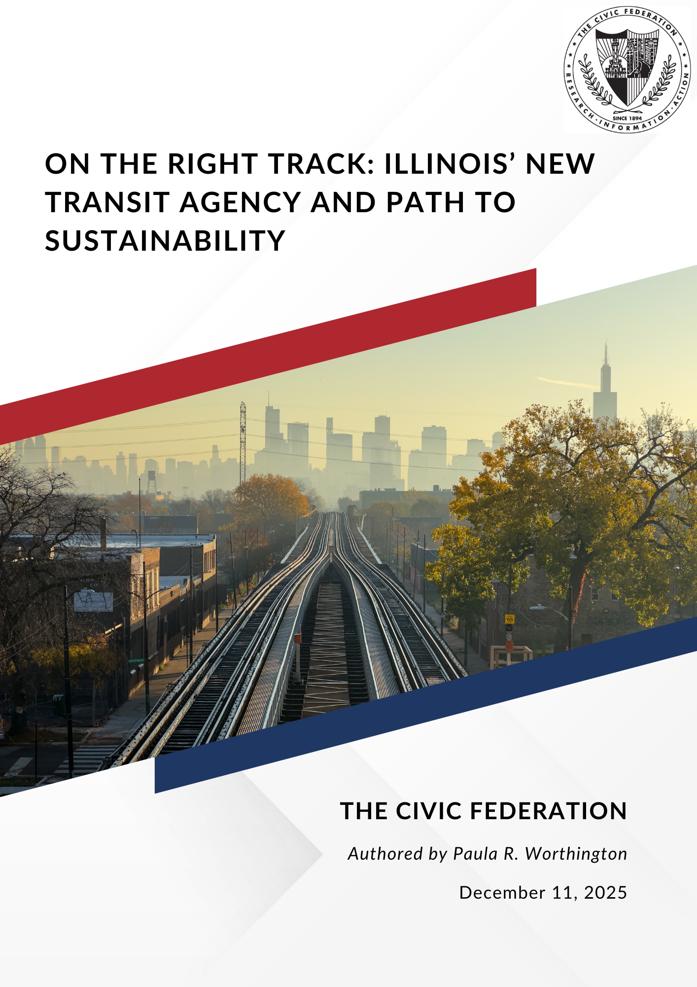 On the Right Track: Illinois' New Transit Agency and Path to Sustainability | Civic Federation